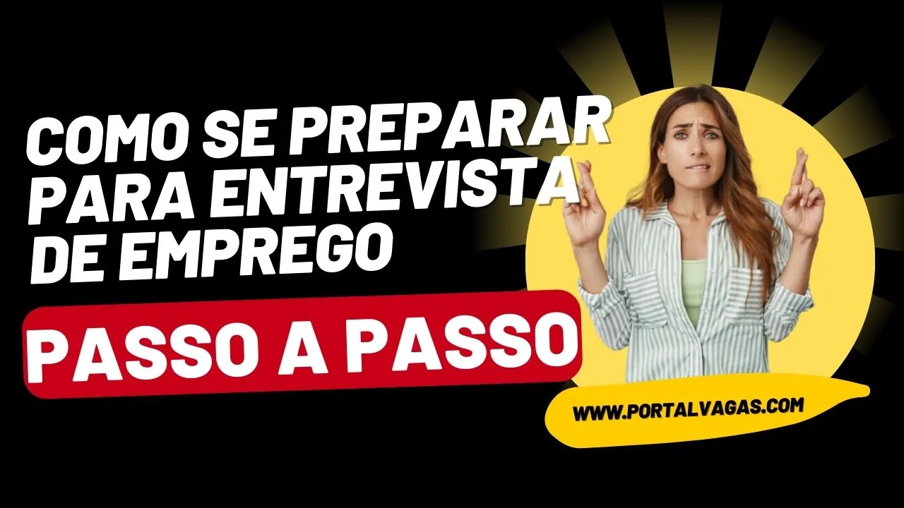 Como se preparar para entrevista de Emprego [PASSO APASSO] - Portal Vagas