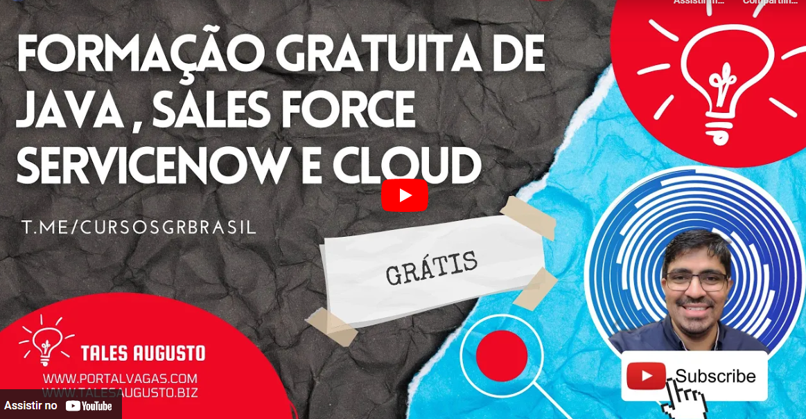 FORMAÇÃO GRATUITA DE JAVA , SALES FORCE, SERVICENOW E CLOUD (Programa ...